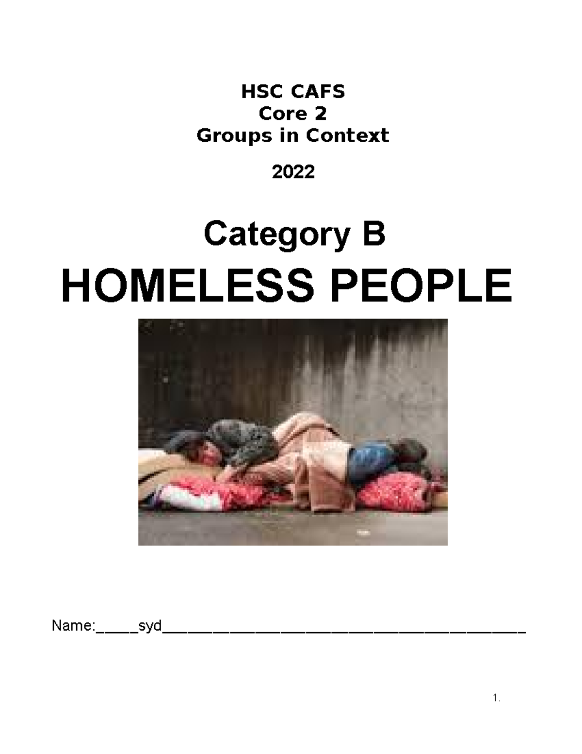 Homeless People booklet 2022 - HSC CAFS Core 2 Groups in Context 2022 ...