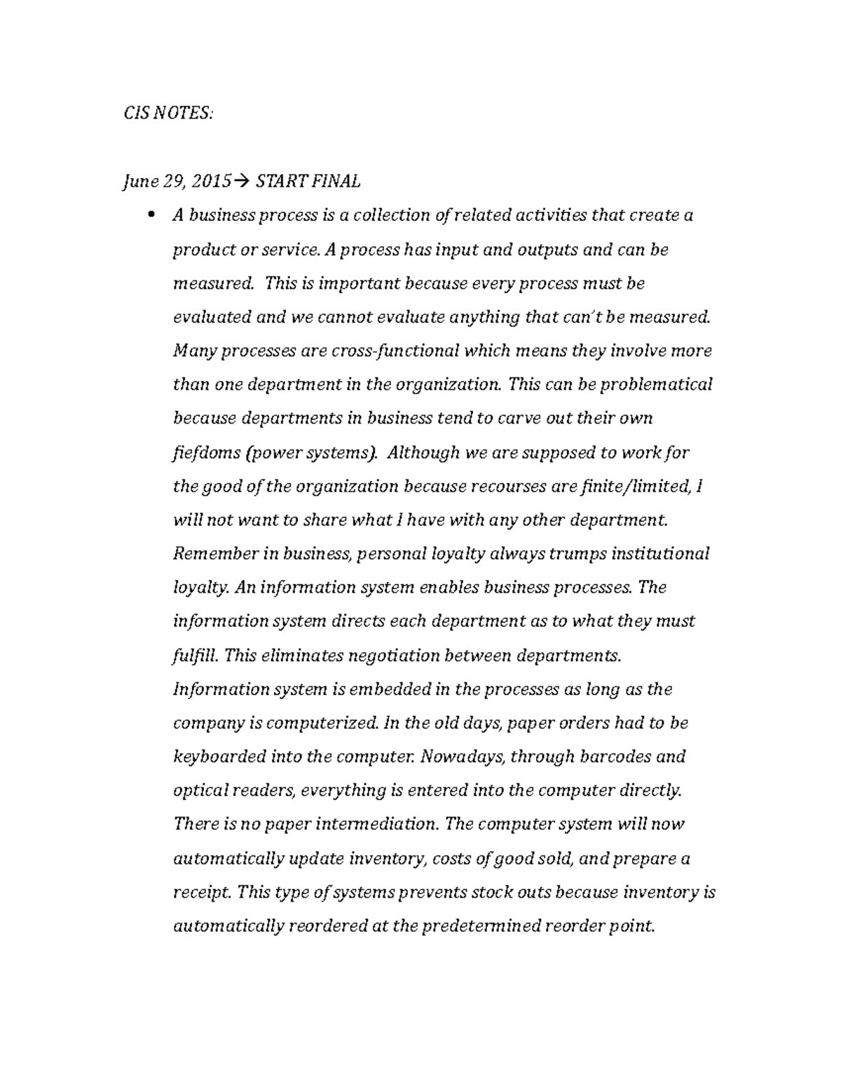 CIS notes - CIS NOTES: June 29, 2015 START FINAL A business process is ...