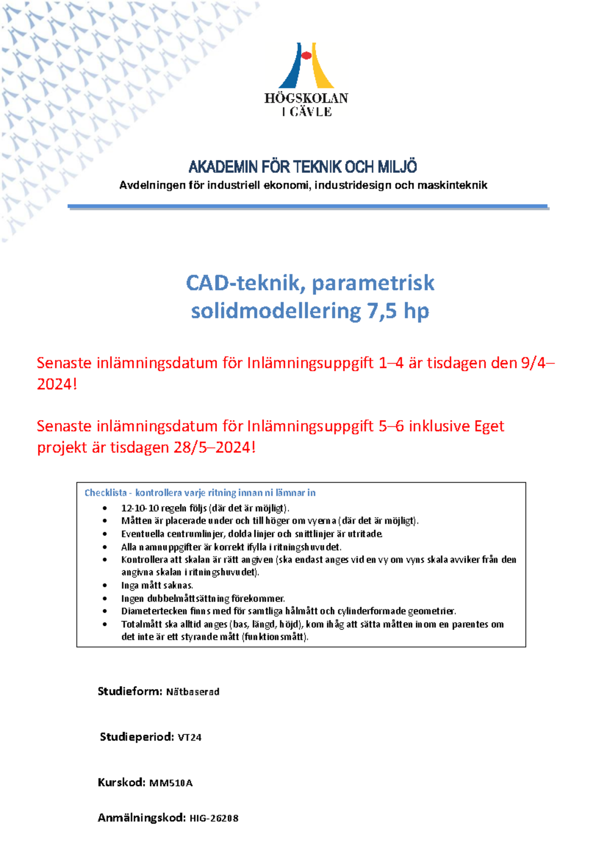 Studiehandledning CAD-teknik, parametrisk solidmodellering vt2024 - CAD-teknik, parametrisk ...
