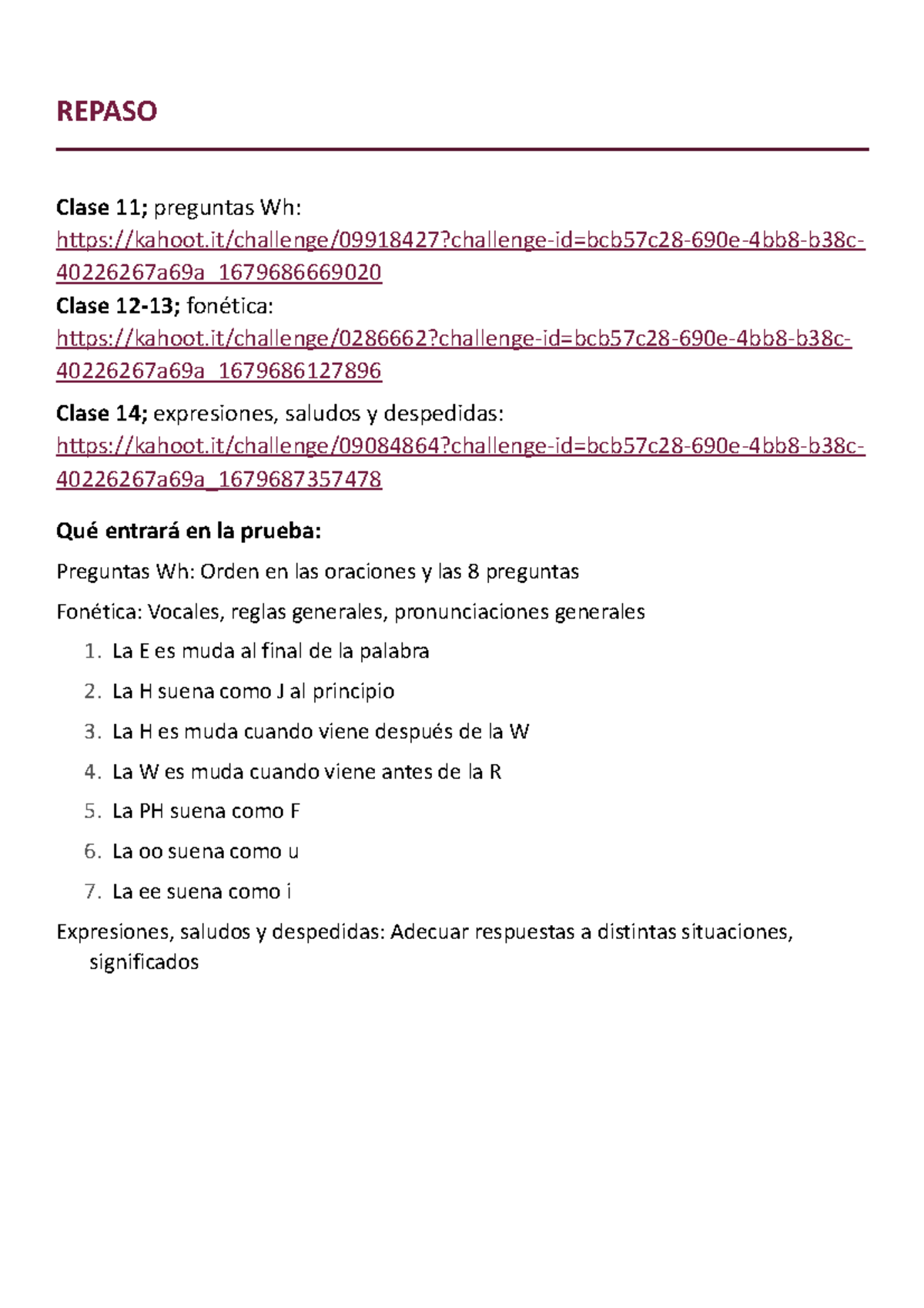 Repaso de inglés resumen y actividades - REPASO Clase 11; preguntas Wh: - Studocu