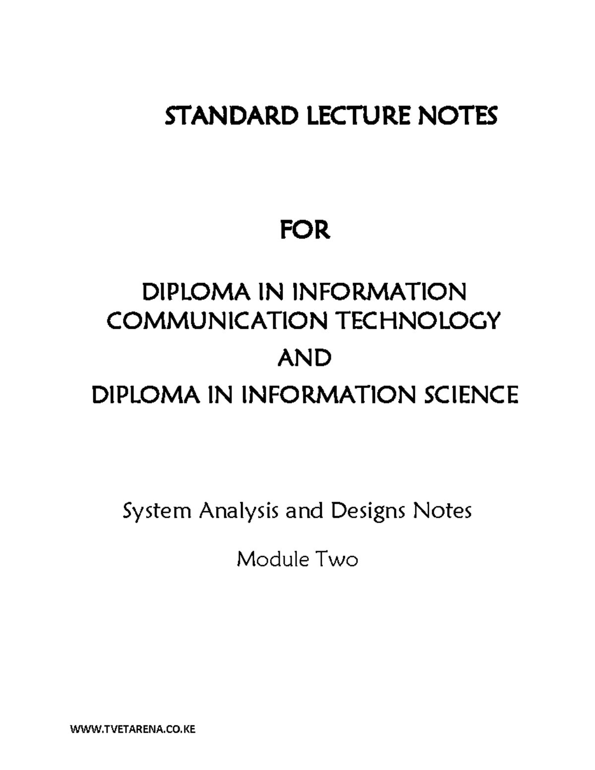 System Analysis and Designs Notes - STANDARD LECTURE NOTES FOR DIPLOMA ...