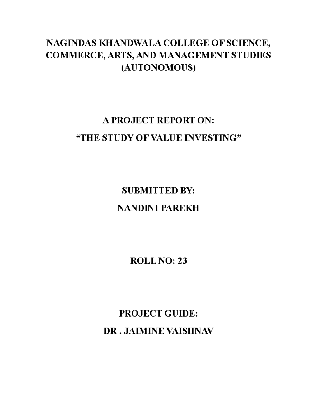 Nirav project 2 - NAGINDAS KHANDWALA COLLEGE OF SCIENCE, COMMERCE, ARTS ...