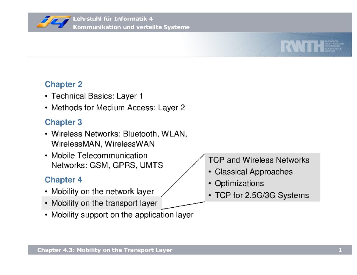 11 TCP 1P - Lehrstuhl für Informatik 4Kommunikation und verteilte Systeme Chapter 4: Mobility on ...