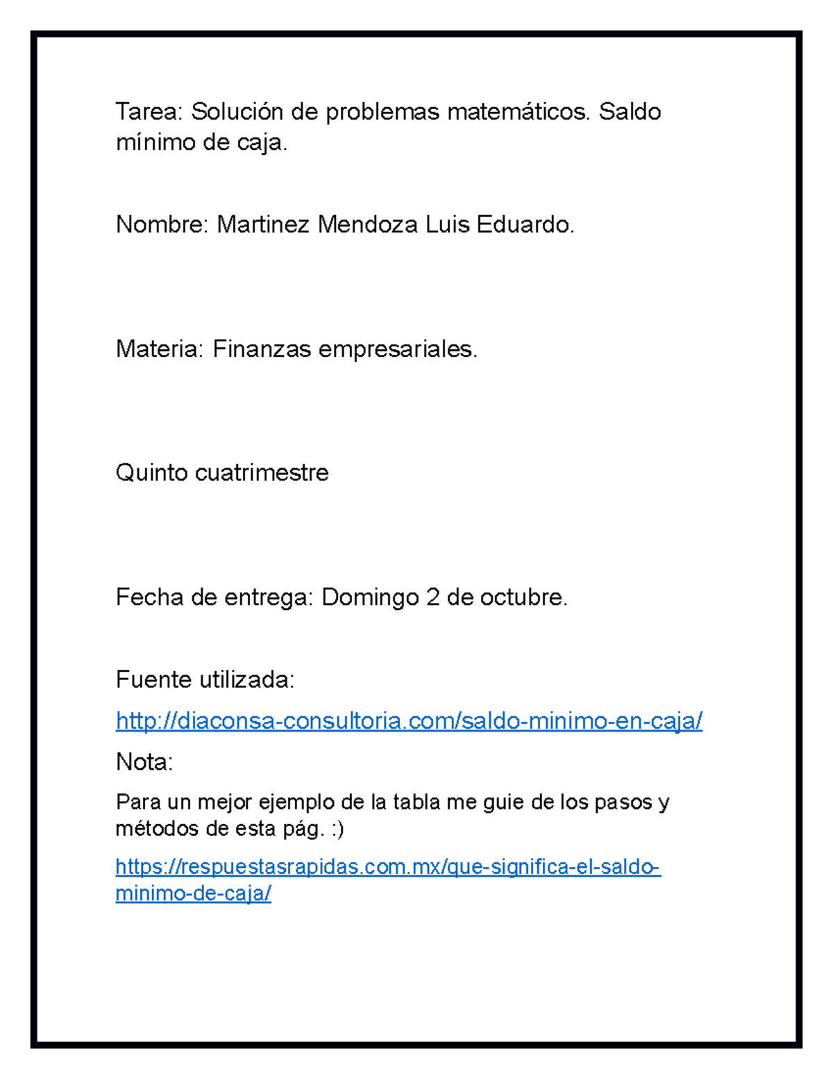 Martinez luis saldo minimo de caja - Tarea: Solución de problemas ...