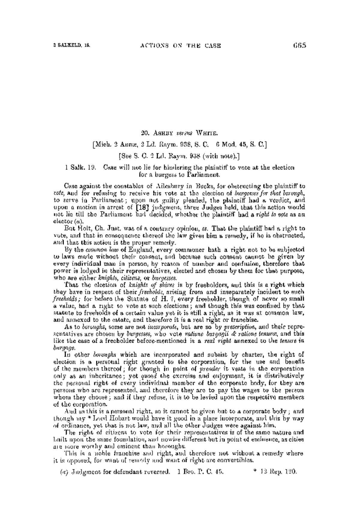 Ashby v White (1703) 91 ER 665 admin law - Corporate Law - Studocu