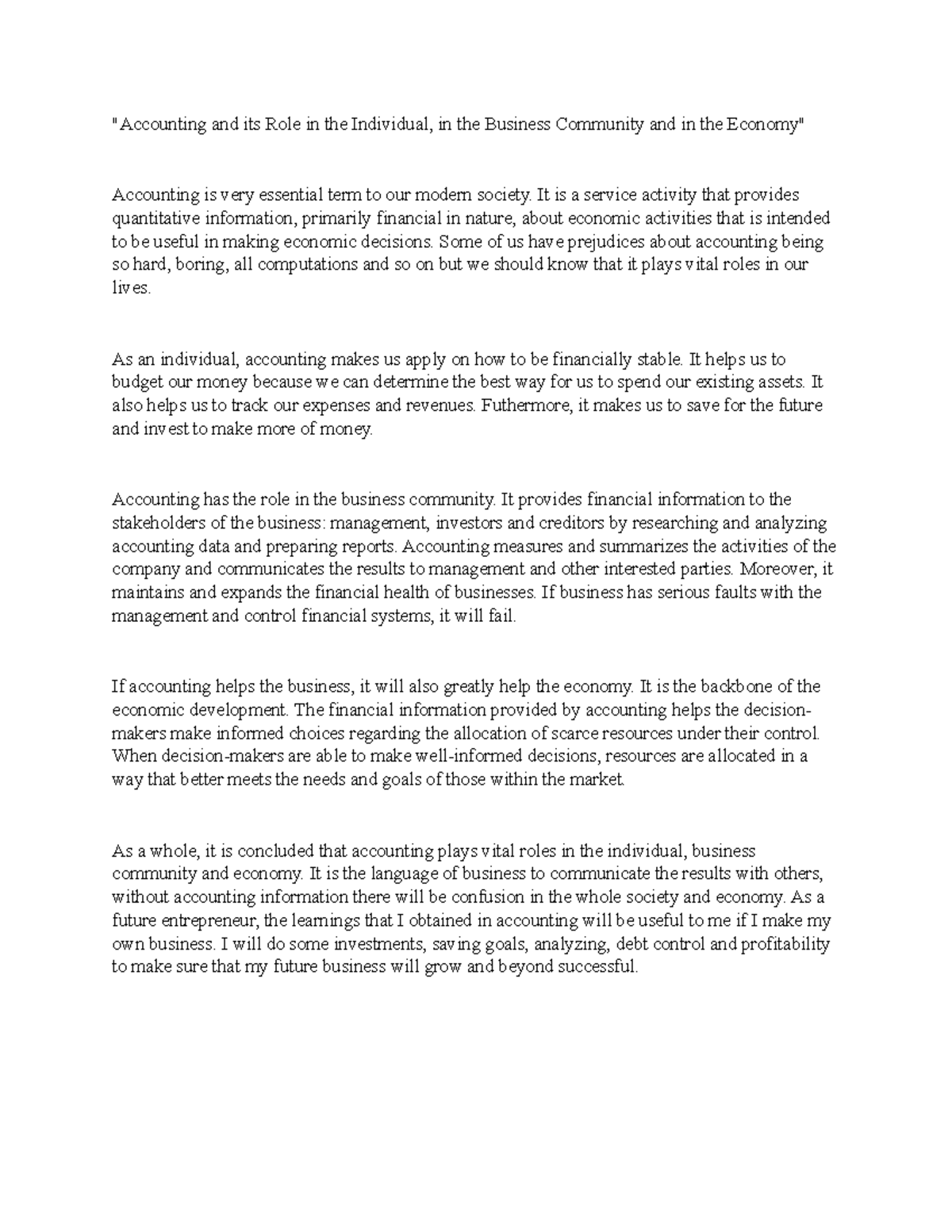 Accounting and its Role in the Individual - It is a service activity ...