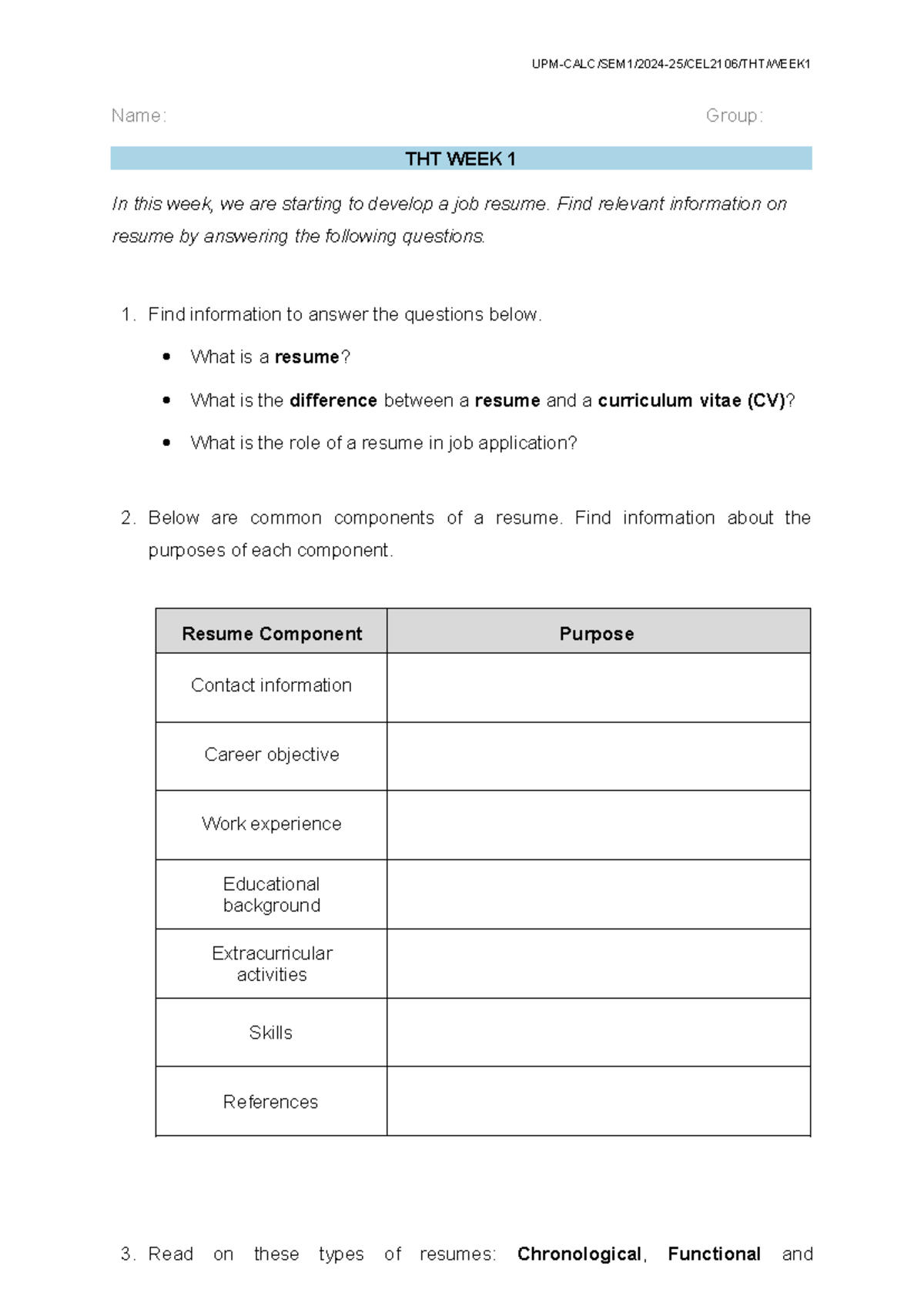 CEL2106 THT WEEK 1 - UPM-CALC/SEM1/2024-25/CEL2106/THT/WEEK Name: Group ...