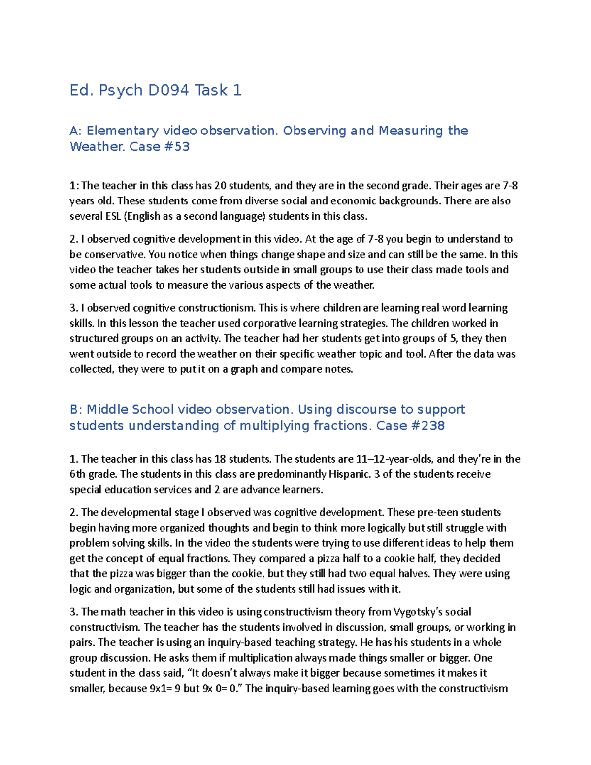 Ed Psych Task 1 - task 1 - Ed. Psych D094 Task 1 A: Elementary video ...