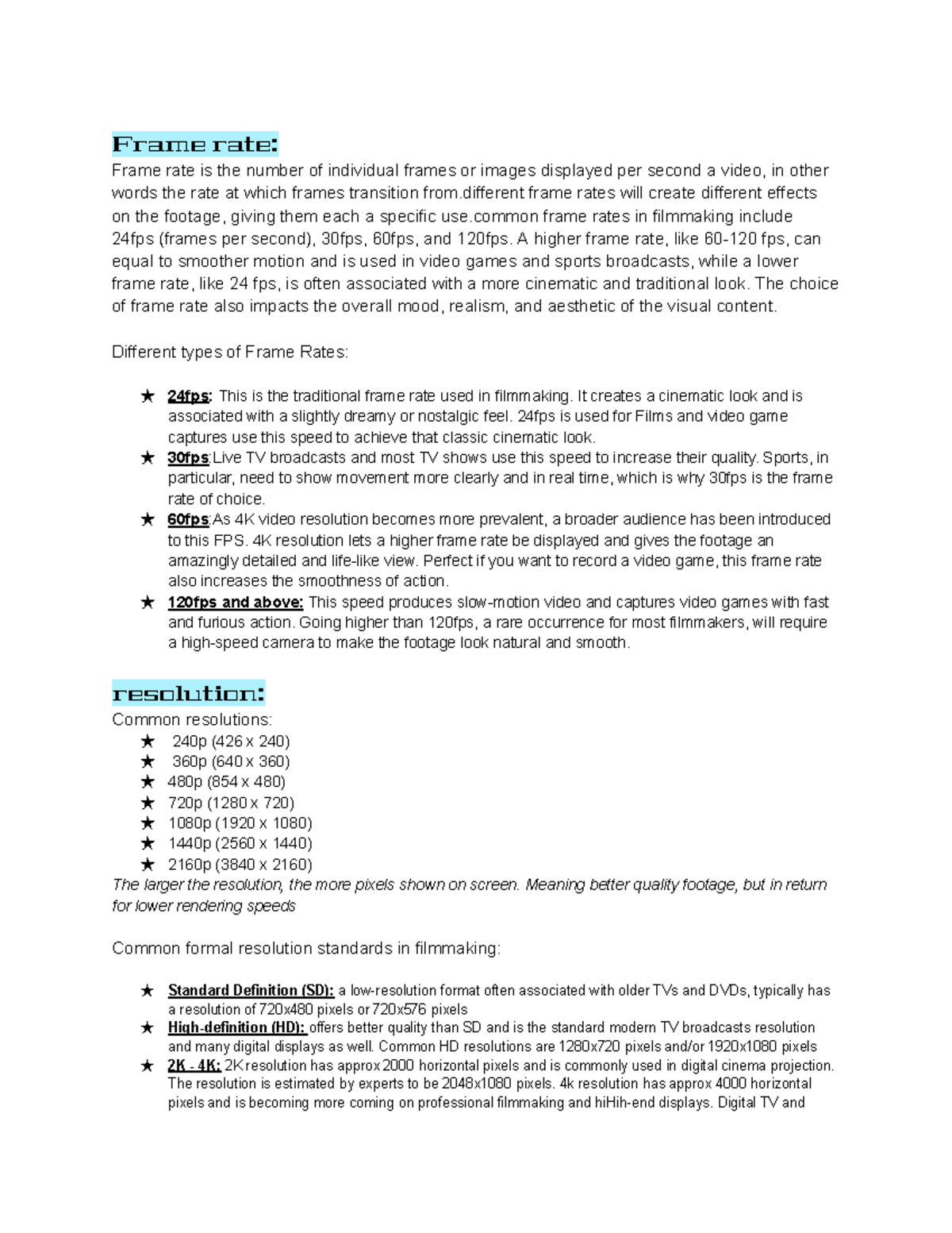 Multi-Media reference+folio notes - Frame rate: Frame rate is the ...