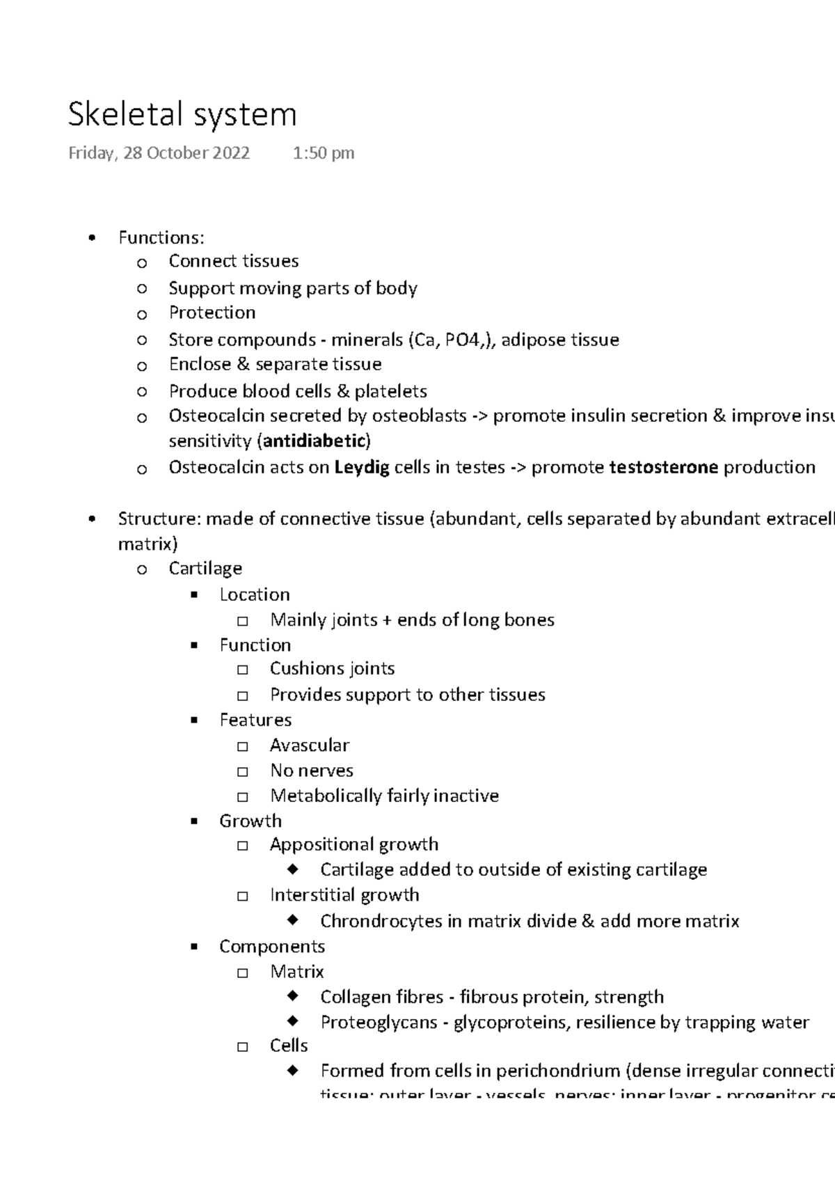 Skeletal system - Functions: Connect tissues ï ï Support moving parts ...