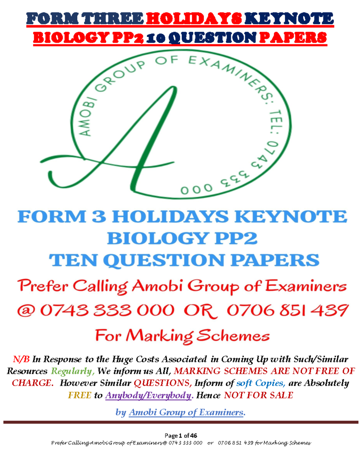 F3 BIO PP2 H-KN 10 QP - Questions - Page 1 of 46 FORM THREE HOLIDAYS KEYNOTE BIOLOGY PP 2 10 ...