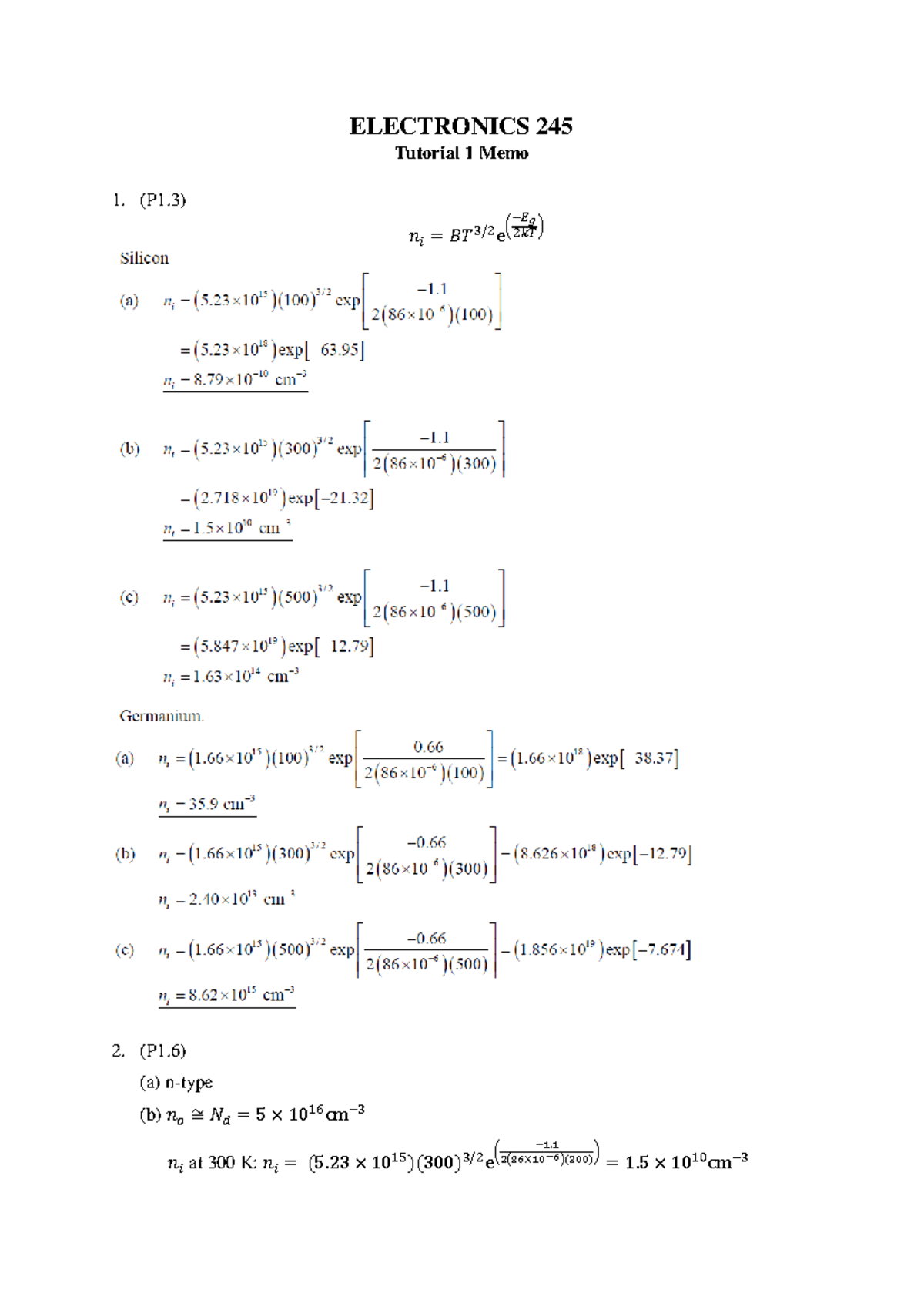 Tutorial 1 Memo - Semiconductors introduction - ELECTRONICS 245 Tutorial 1 Memo (P1) 𝑛𝑖 = 𝐵𝑇3/2e ...
