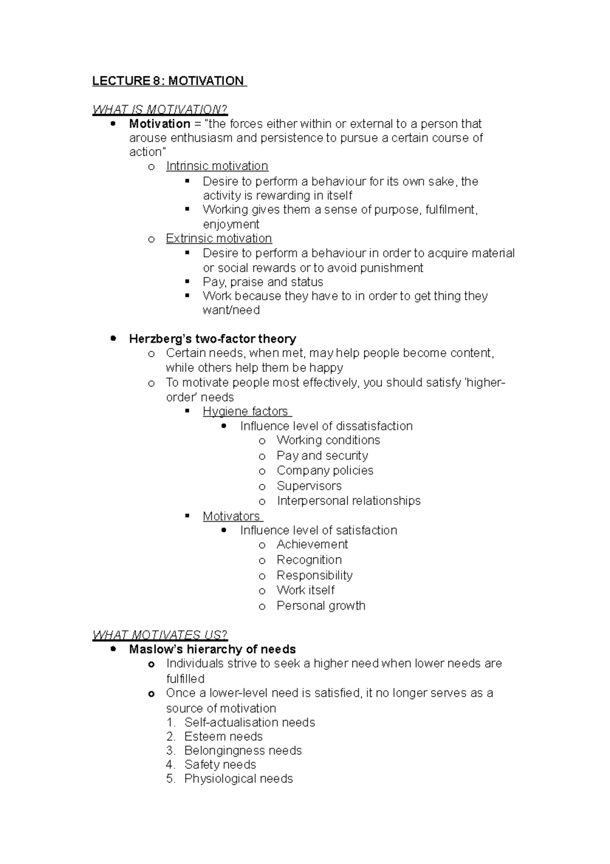 Motivation notes - LECTURE 8: MOTIVATION WHAT IS MOTIVATION? Motivation ...