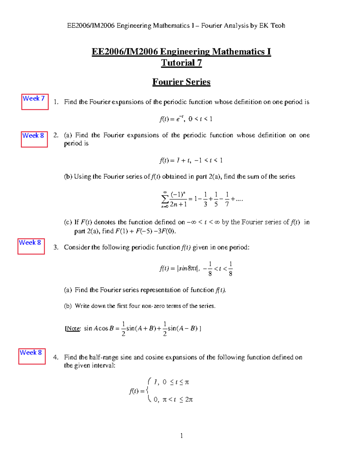 Tutorial 7 Fourier Series - EE2006/IM2006 Engineering Mathematics I ...