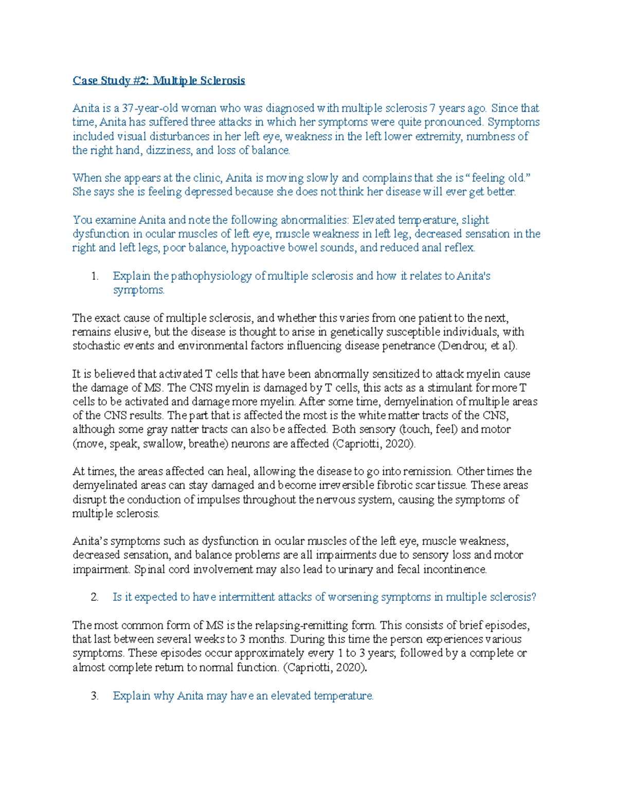 Case Study patho - Case Study #2: Multiple Sclerosis Anita is a 37-year ...