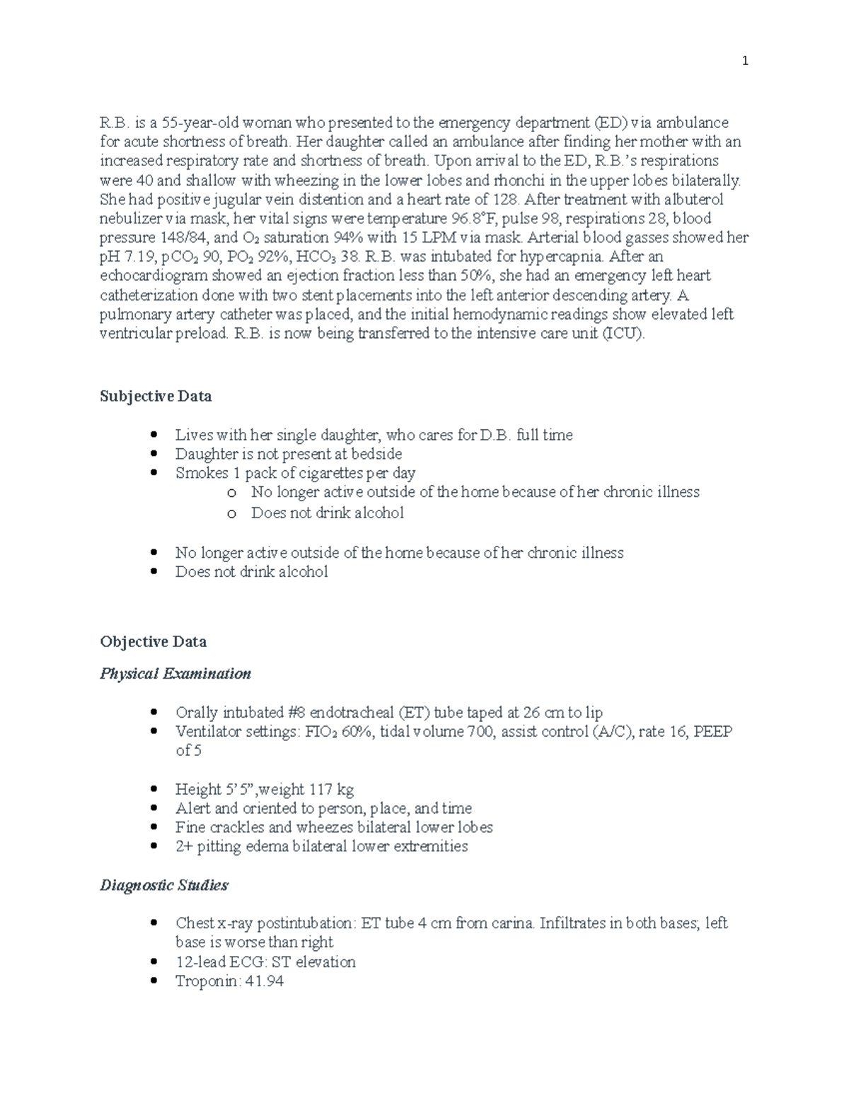 Critical care case study - R. is a 55-year-old woman who presented to ...