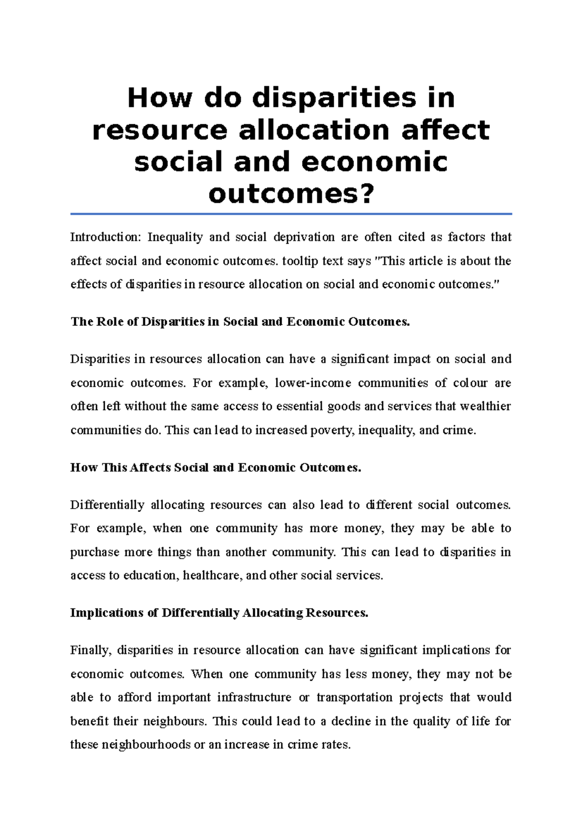 How do disparities in resource allocation affect social and economic ...