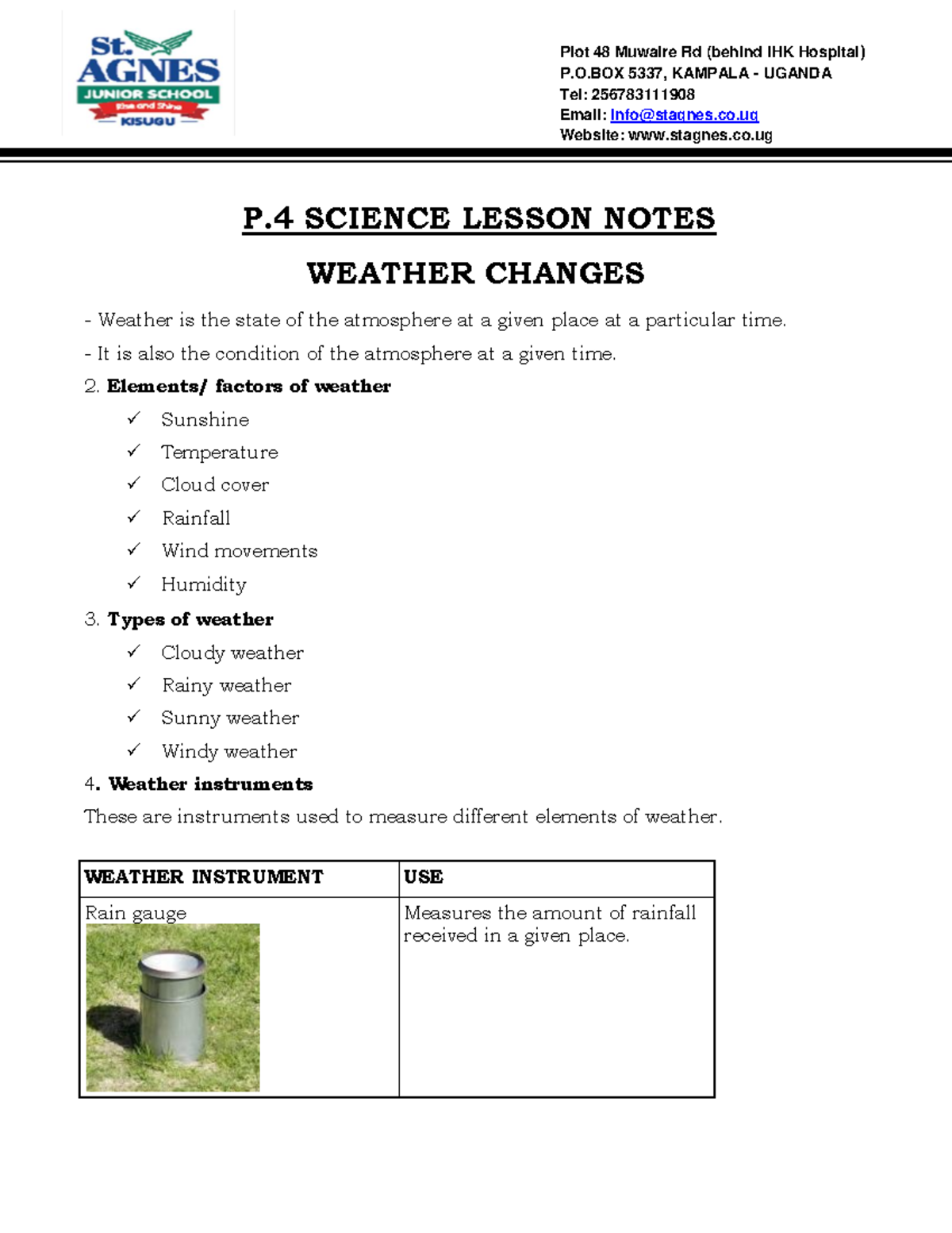 Class 4 - P SCIENCE LESSON NOTES WEATHER CHANGES Weather is the state ...