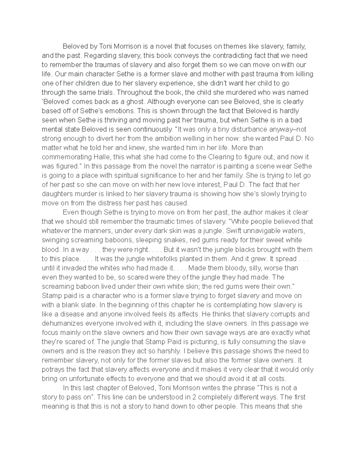 Writing assignment 2 - Beloved by Toni Morrison is a novel that focuses ...