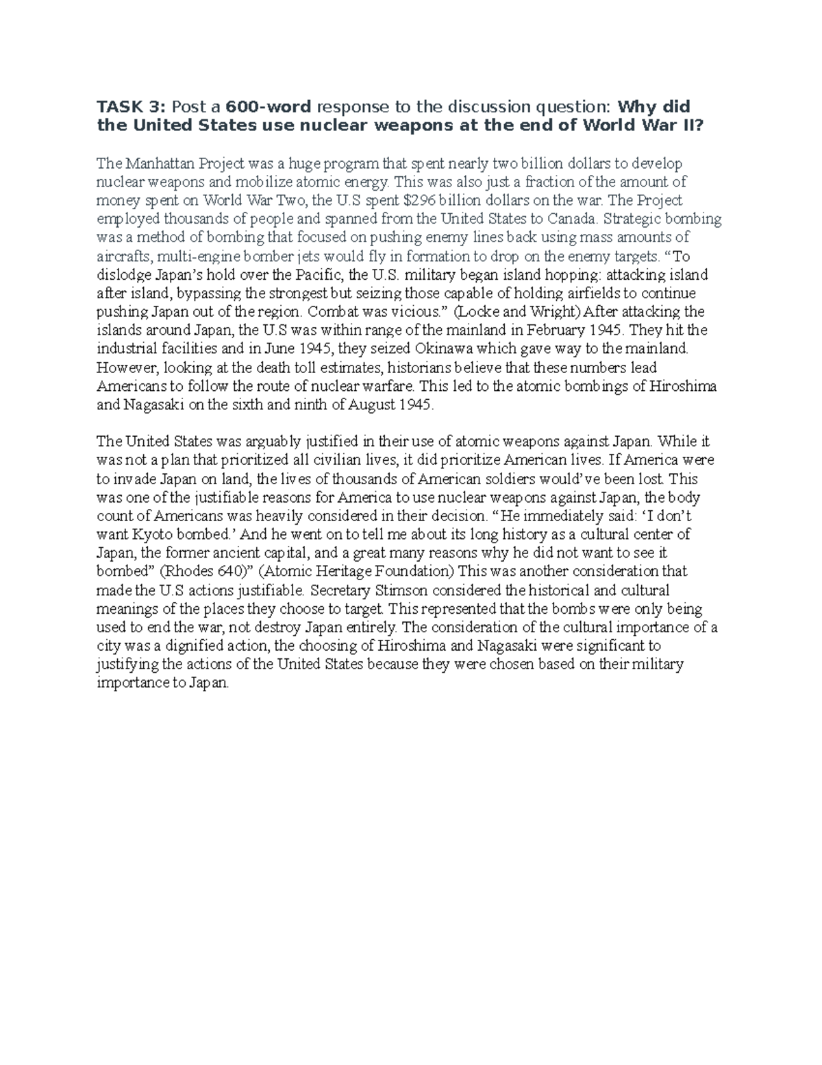 History-112 DSA 8 - DSA - TASK 3: Post a 600-word response to the discussion question: Why did ...