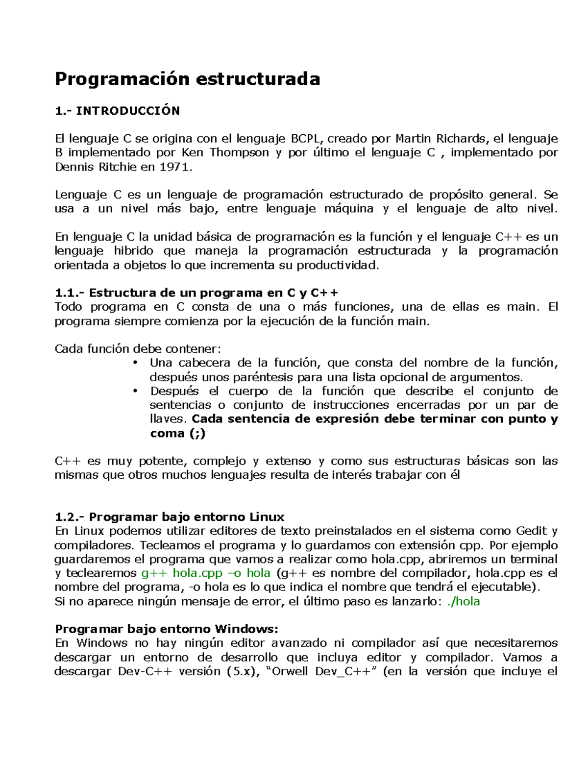 C++ Apuntes de teoría - Programación estructurada 1.- INTRODUCCIÓN El ...