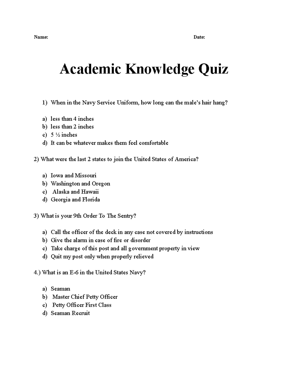 Academic Knowledge Quiz - Name: Date: Academic Knowledge Quiz When in ...