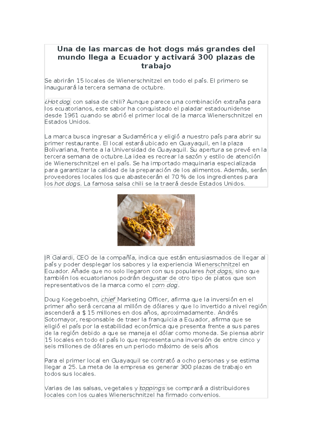 Una de las marcas de hot dogs más grandes del mundo llega a Ecuador y ...