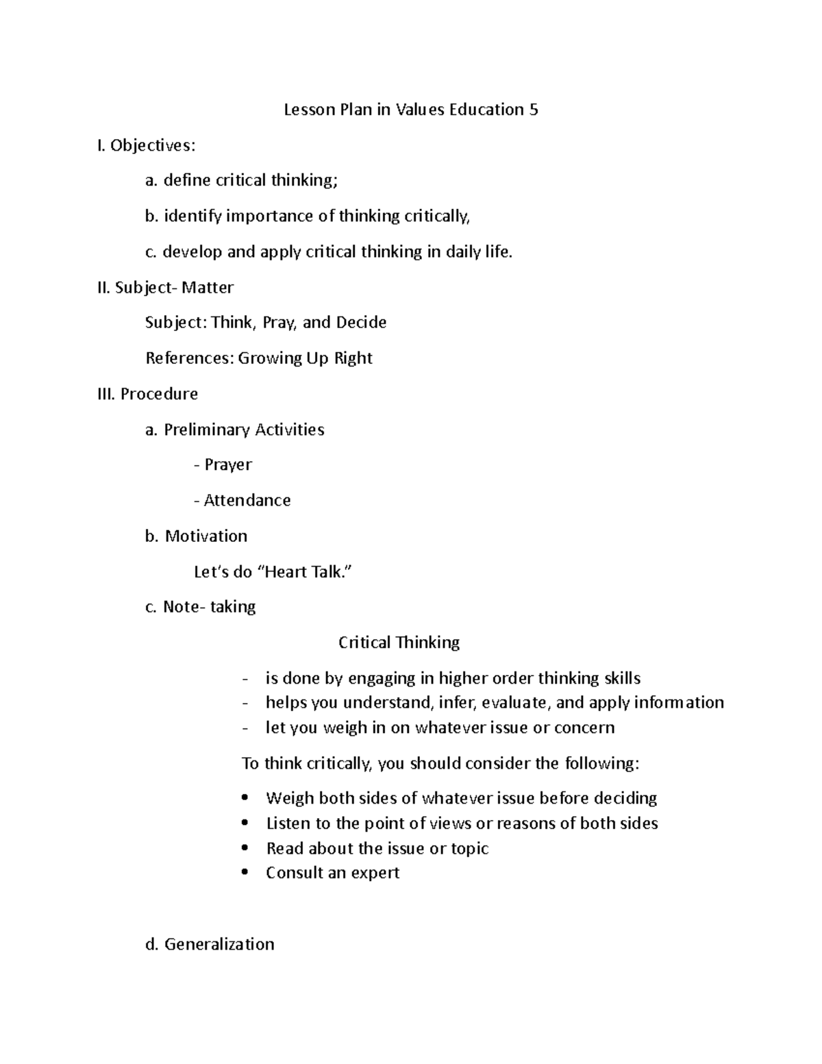 #2 Lesson Plan in Values Education 5 - Objectives: a. define critical ...