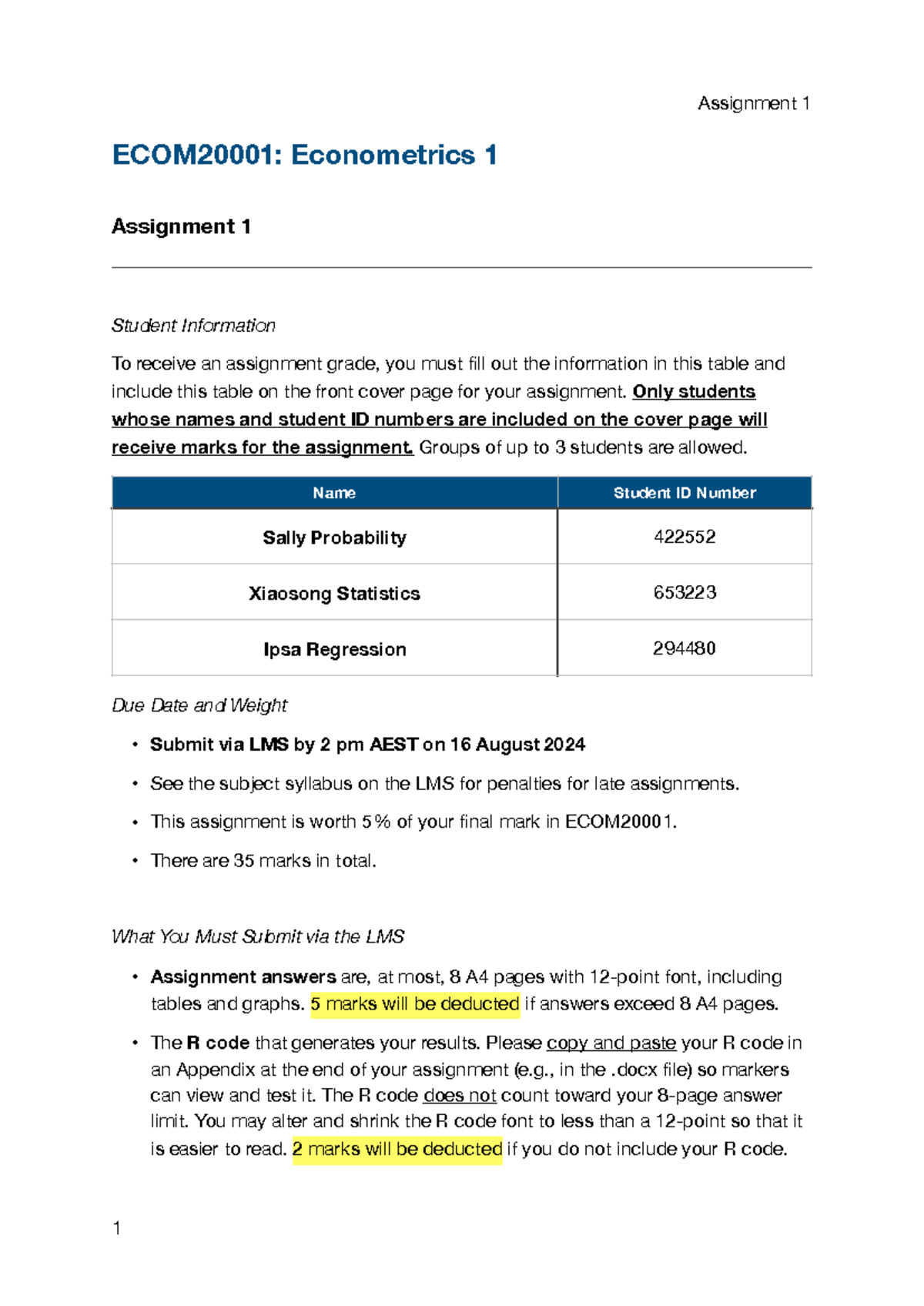 Assignmnt 1 2024 sem 2 - ECOM20001: Econometrics 1 Assignment 1 Student Information To receive ...