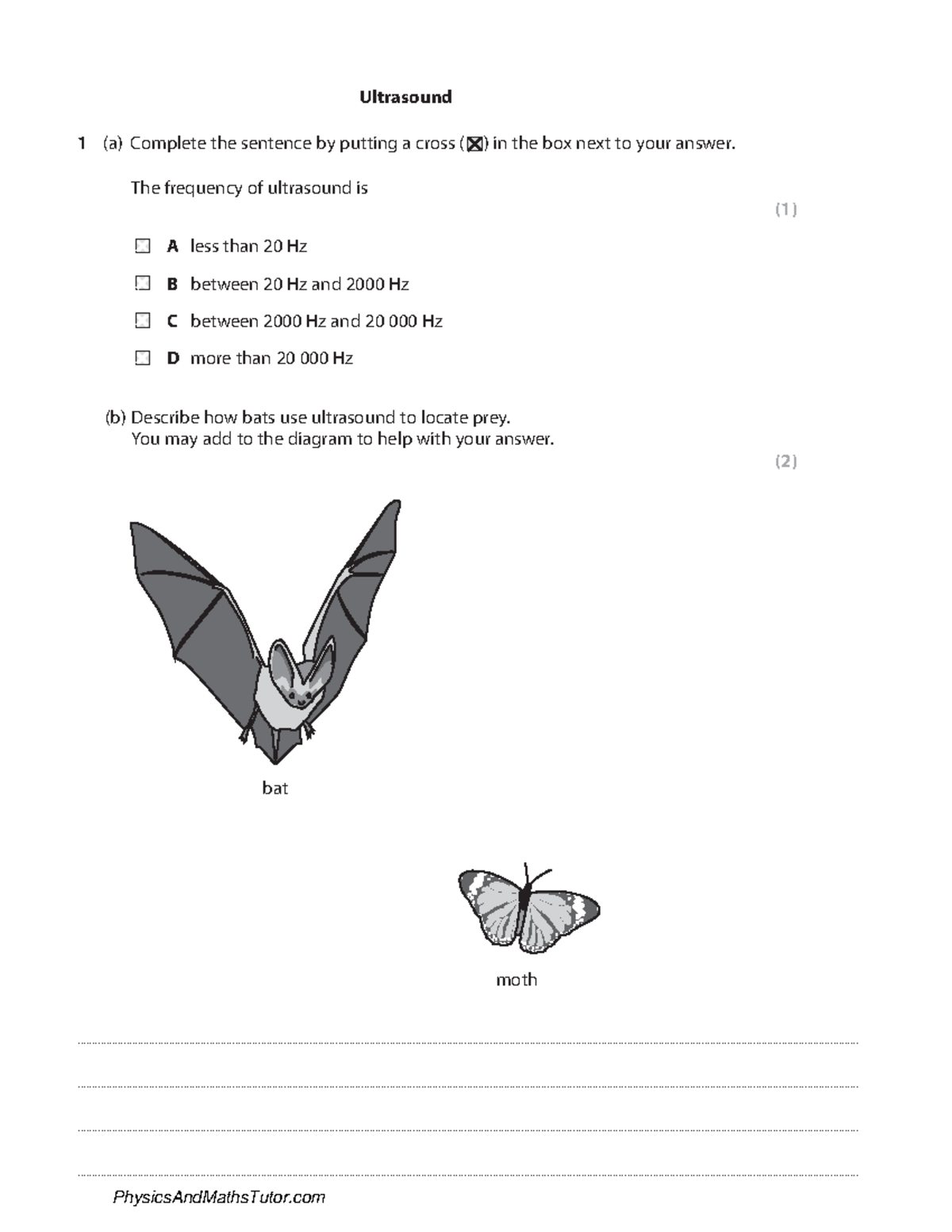 Properties of Waves 3 QP - Ultrasound 1 (a) Complete the sentence by ...
