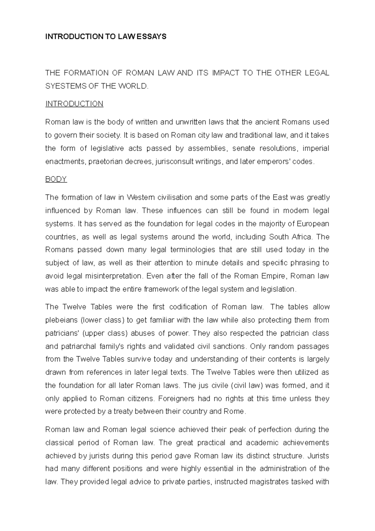 Essays - INTRODUCTION TO LAW ESSAYS THE FORMATION OF ROMAN LAW AND ITS ...