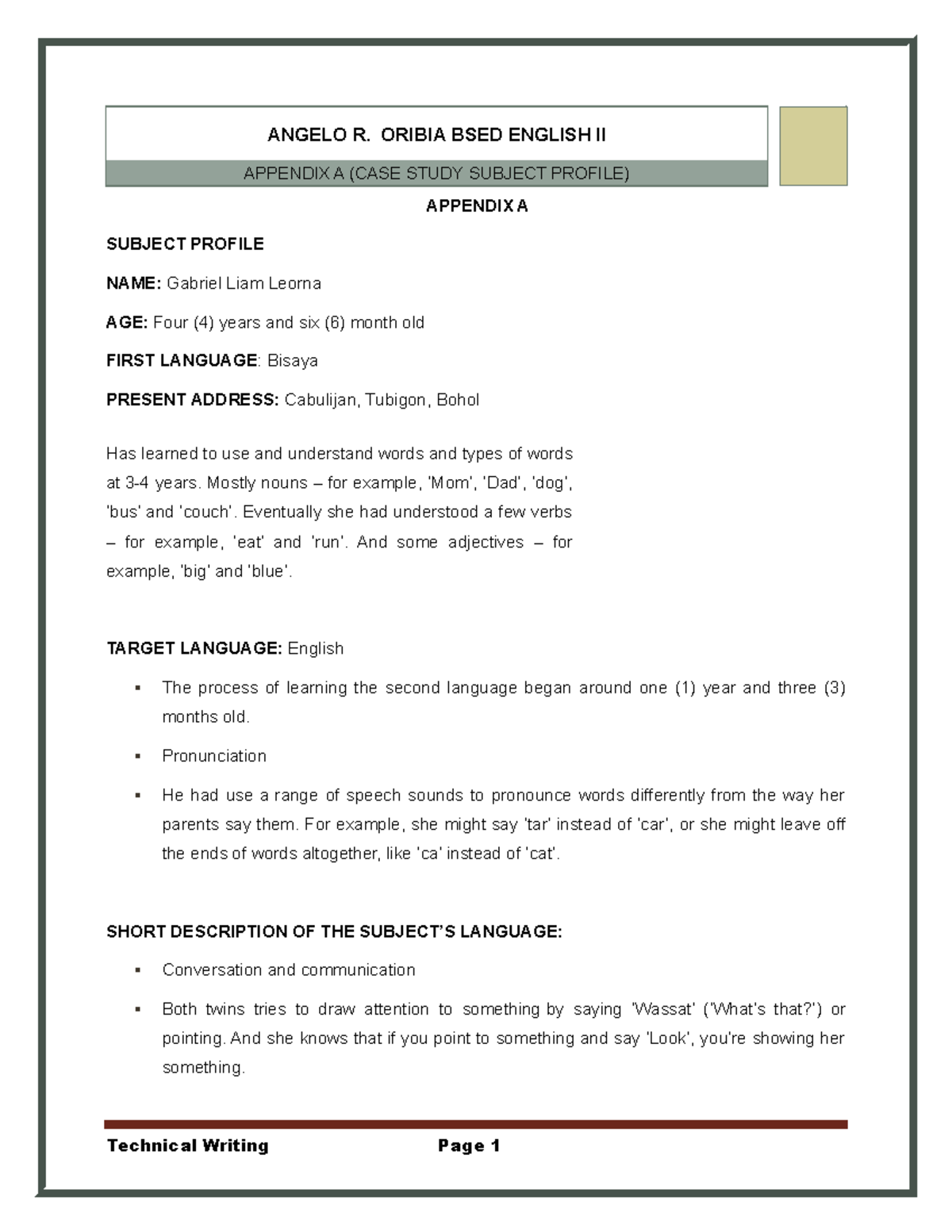 Oribia.BSED English II Subject Profiling - ANGELO R. ORIBIA BSED ENGLISH II APPENDIX A (CASE ...