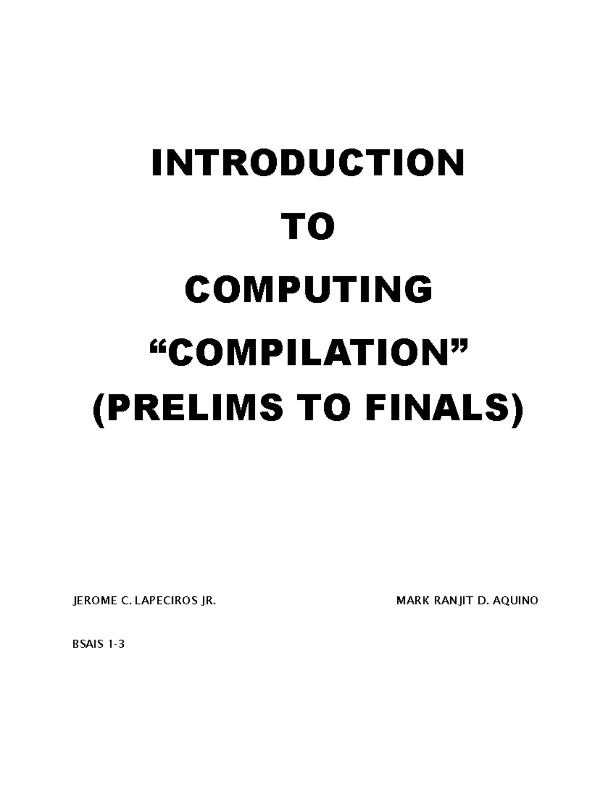 Introduction - Bachelor of Science in Nursing - INTRODUCTION TO COMPUTING “COMPILATION” (PRELIMS ...