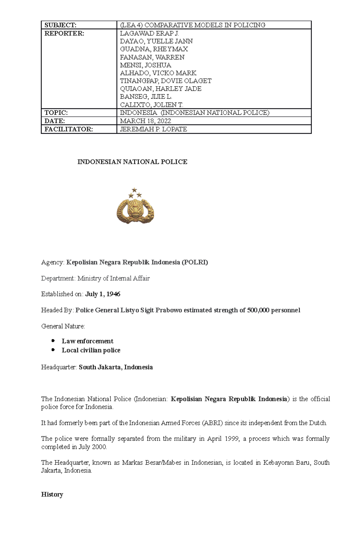 Indonesia Police Model G-7 - SUBJECT: (LEA 4) COMPARATIVE MODELS IN ...