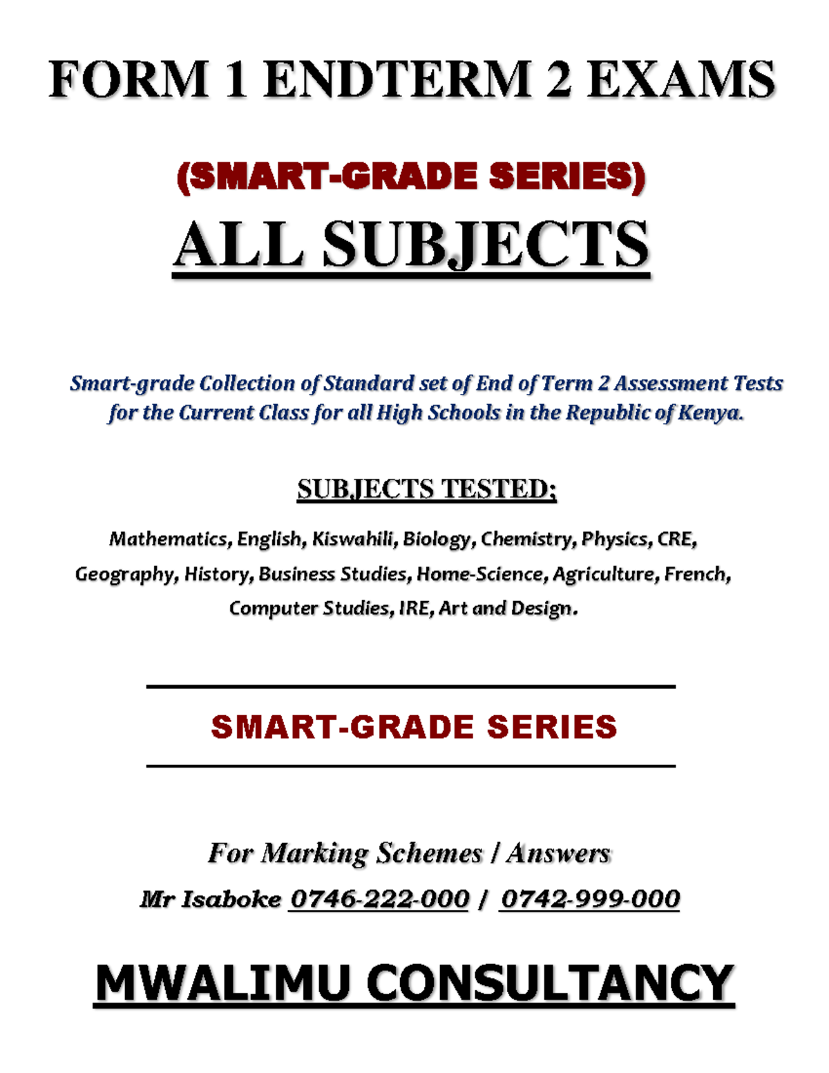 F1 Endterm 2 Smartgrade - FORM 1 ENDTERM 2 EXAMS (SMART-GRADE SERIES ...