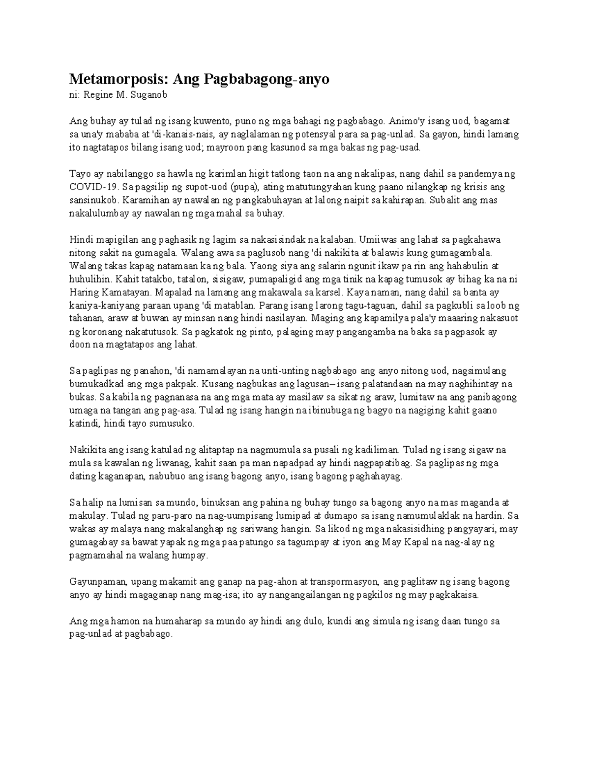Metamorposis (Filipino) - Metamorposis: Ang Pagbabagong-anyo ni: Regine ...