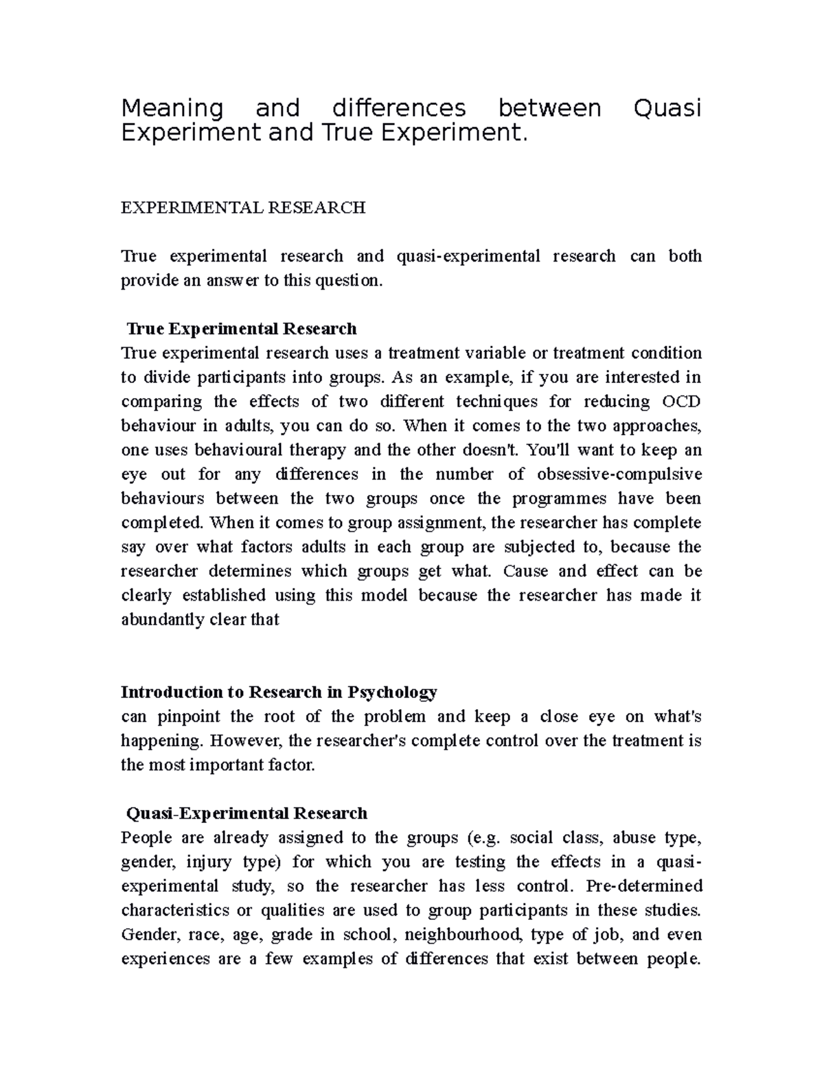 Meaning And Differences Between Quasi Experiment And True Experiment