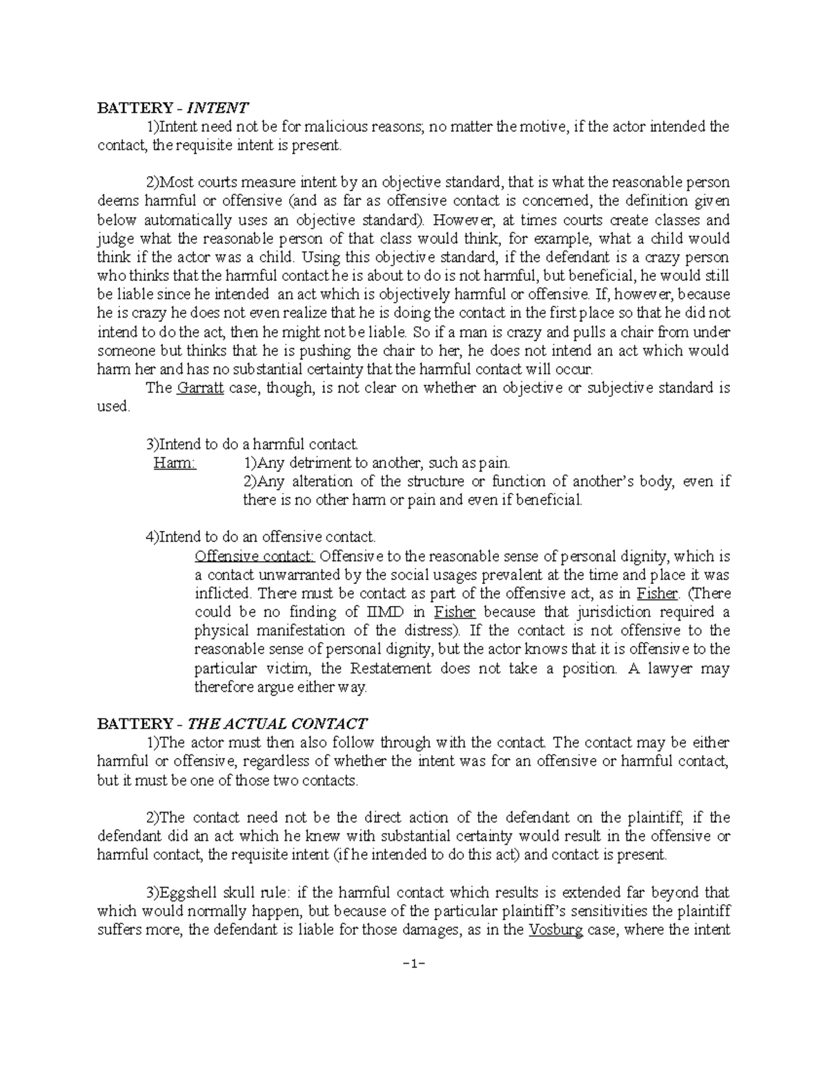 Torts Law Outline - Professor Patton - BATTERY - INTENT 1)Intent need ...