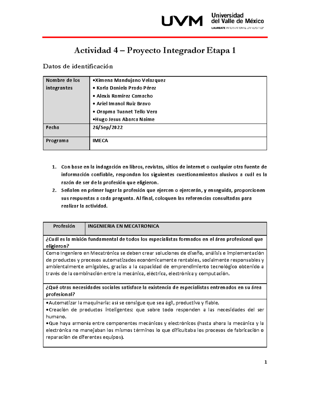 A4 Equipo 4 - actividad 4 - 1 Actividad 4 – Proyecto Integrador Etapa 1 Datos de identificaciÛn ...