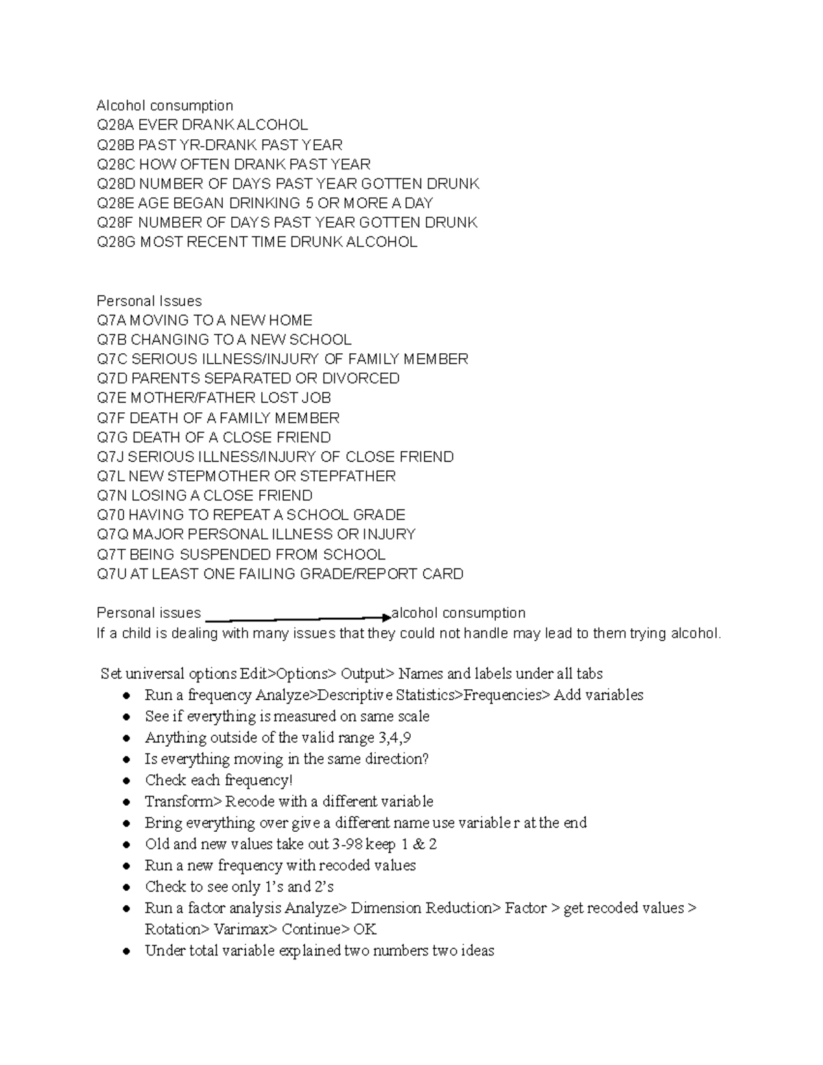 Assignment 5 redo - Alcohol consumption Q28A EVER DRANK ALCOHOL Q28B ...