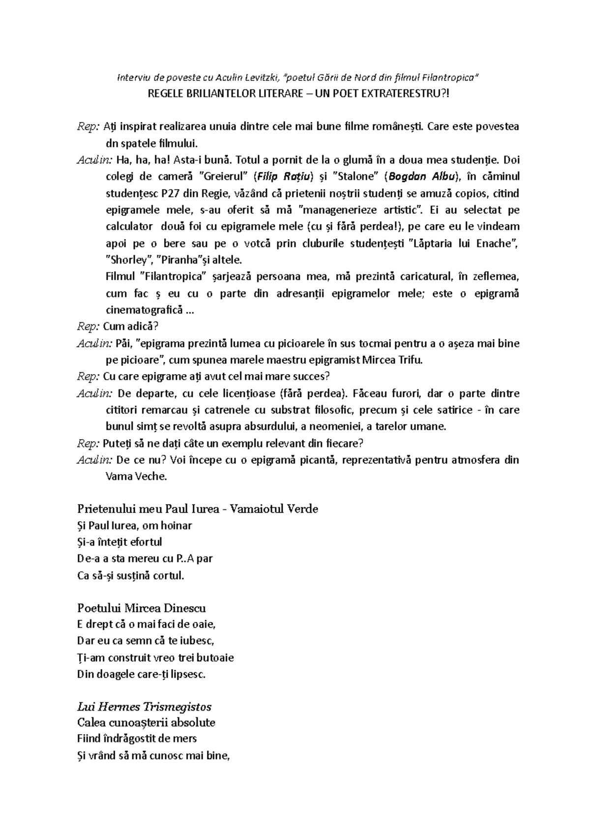 Interviu de poveste cu Aculin Levitzki - Care este povestea dn spatele ...