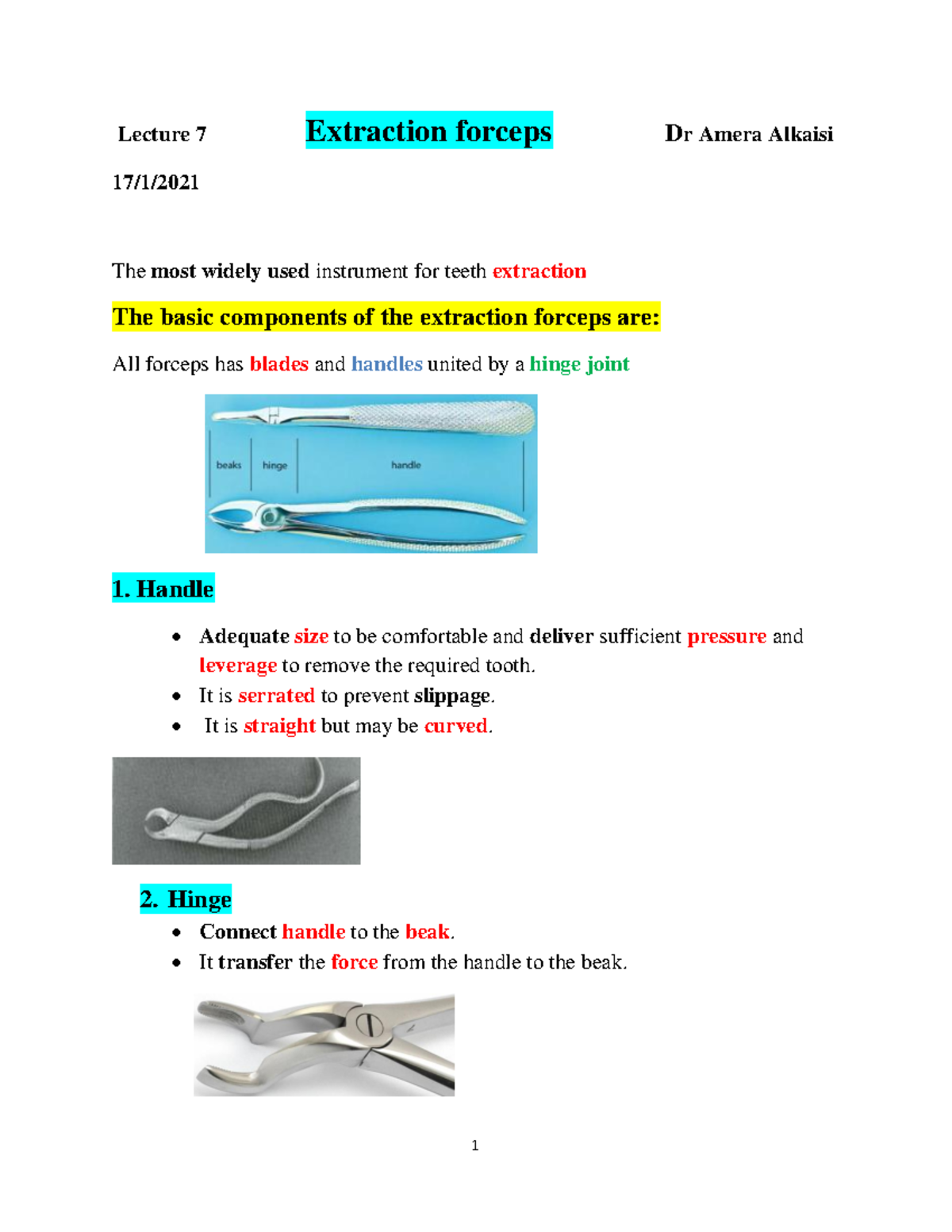 Oral Surgery Lec 6 ( Extraction forceps) - Lecture 7 Extraction forceps ...