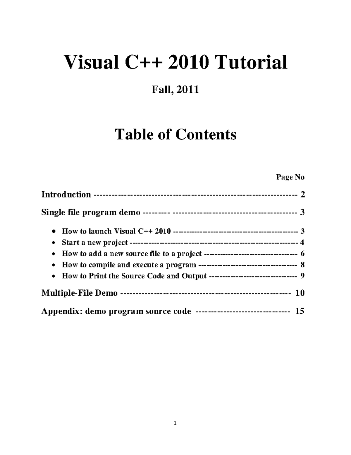 visual c+p+p tutorial - Visual C++ 2010 Tutorial Table of Contents ...