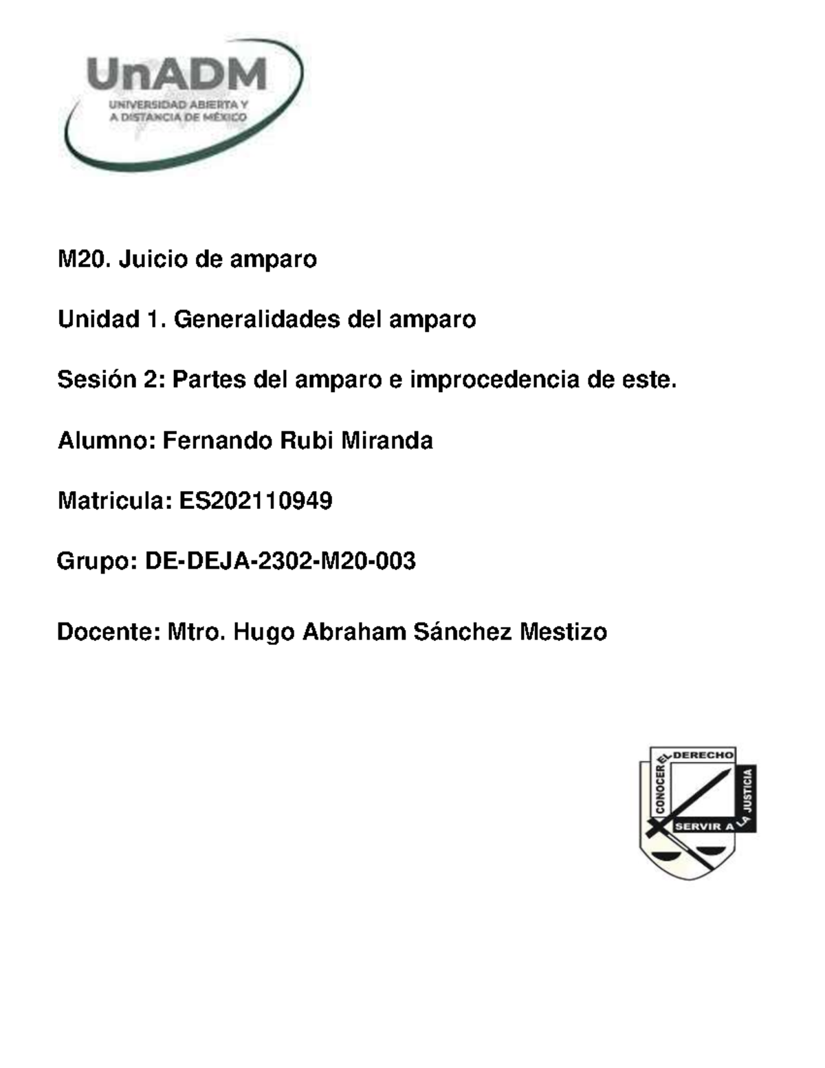 M20 U1 S2 FERM - TAREA - M20. Juicio de amparo Unidad 1. Generalidades del amparo Sesión 2 ...