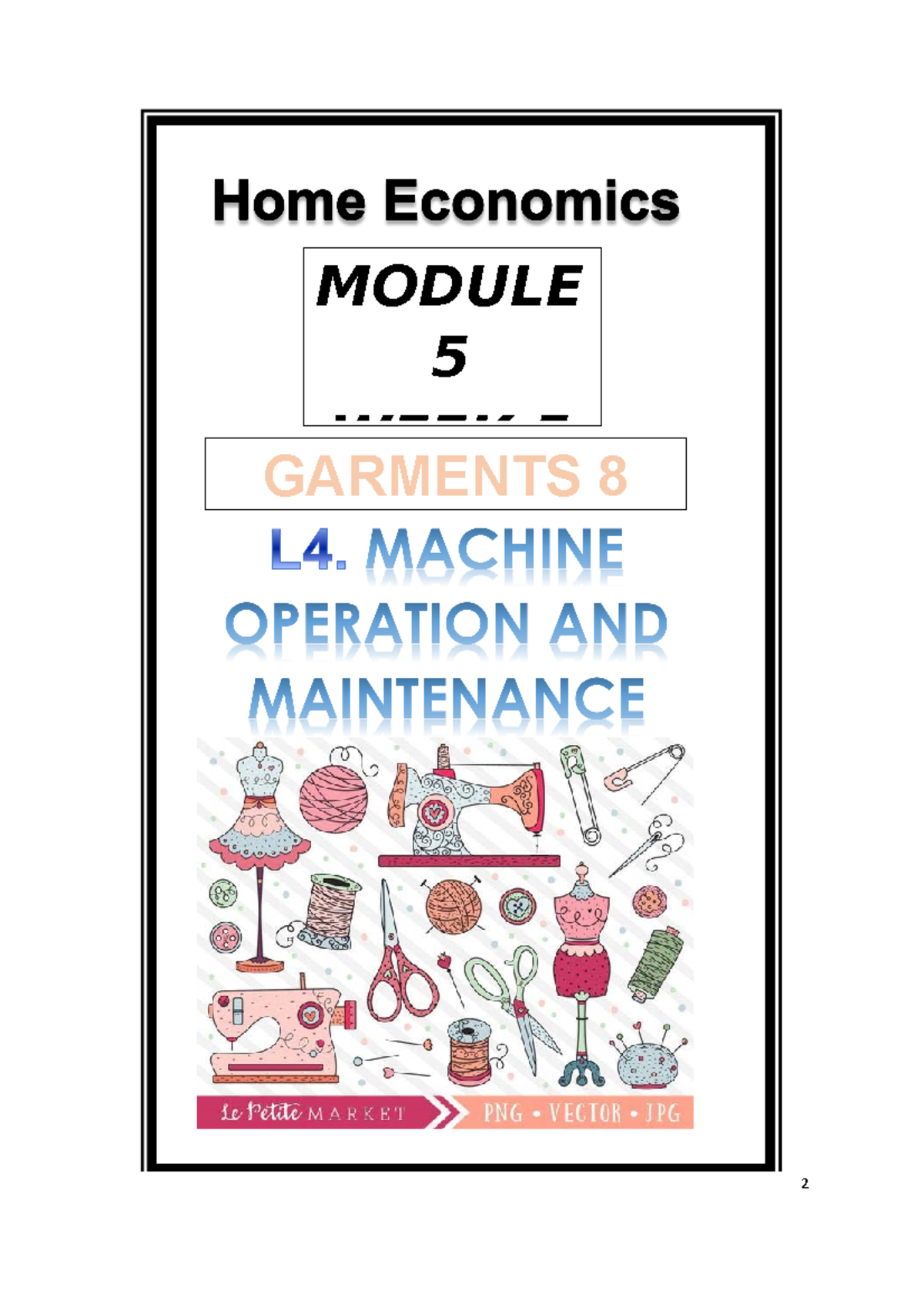 Garments WEEK - GARMENTS 8 MODULE 5 WEEK 5 How to learn from this ...