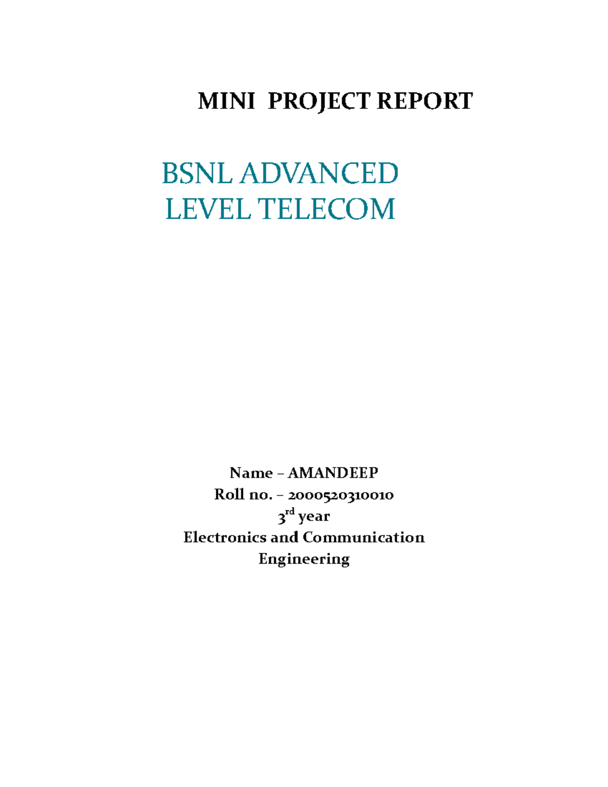 Amandeep project report - MINI PROJECT REPORT BSNL ADVANCED LEVEL ...