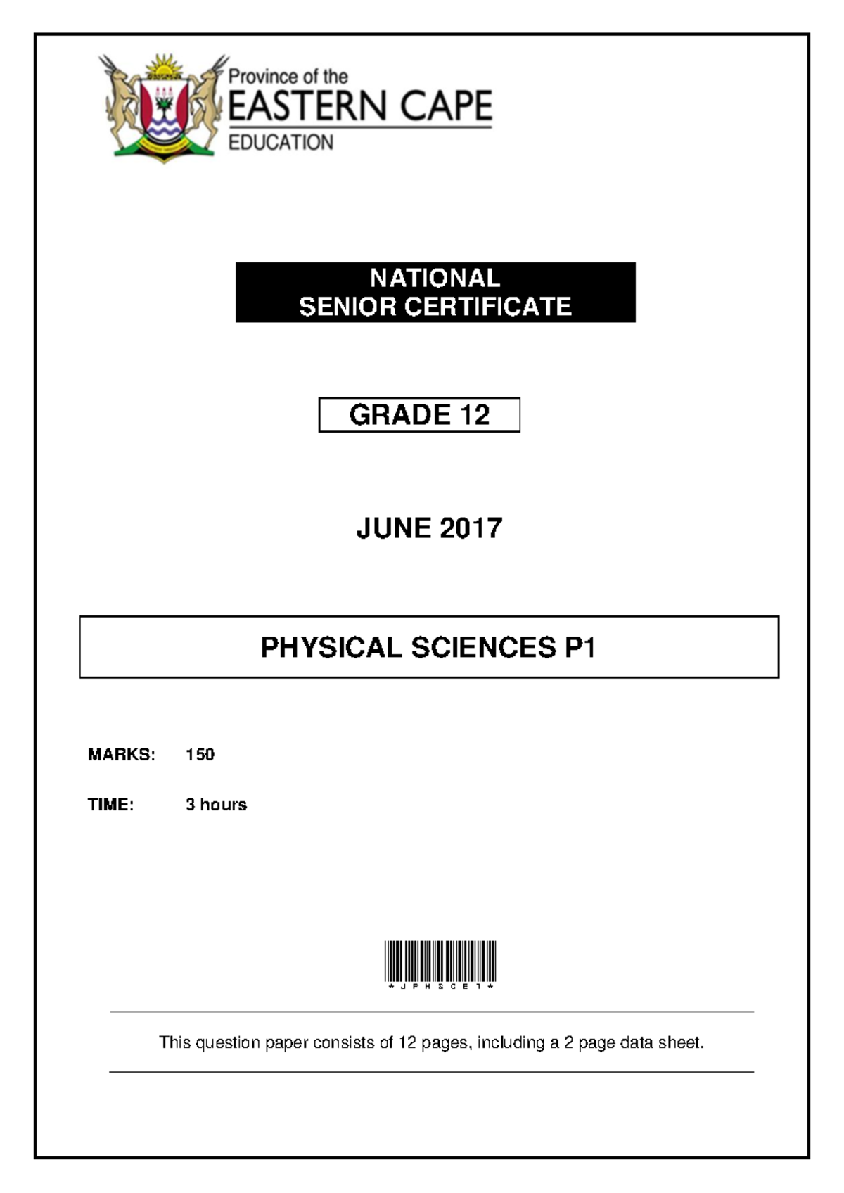 Eastern Cape GR12 PHSC P1 Jun2017 QP - NATIONAL SENIOR CERTIFICATE ...