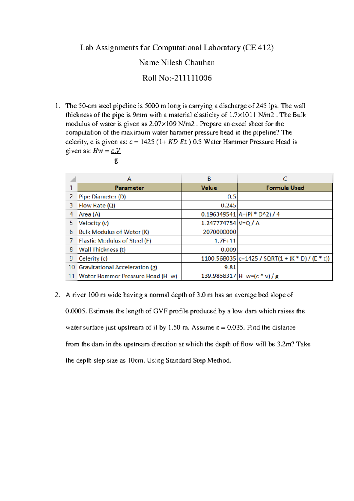 Lab Assignments for Computational Laboratory - The wall thickness of the pipe is 9mm with a ...