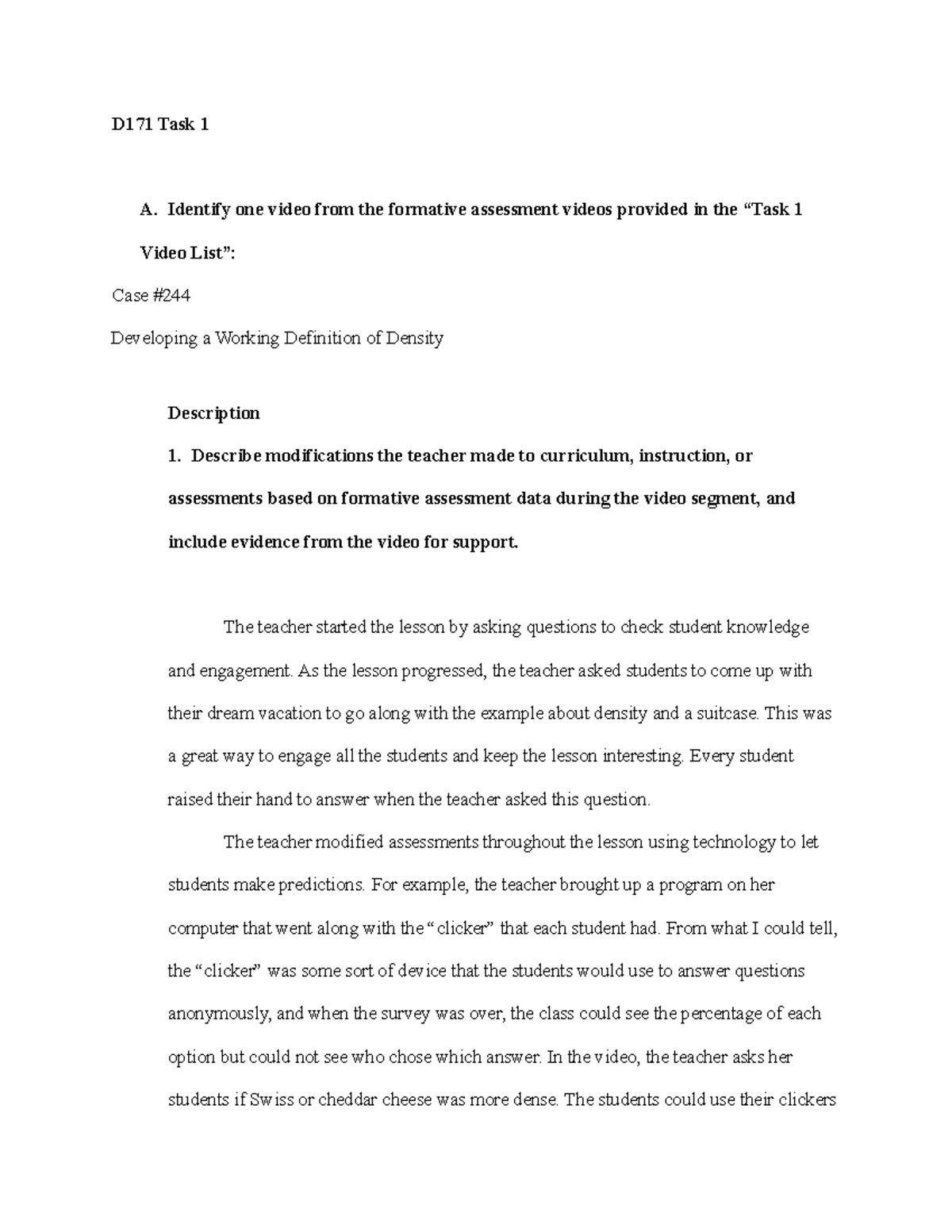 D171 Task 1 - Pass - D171 Task 1 A. Identify one video from the ...