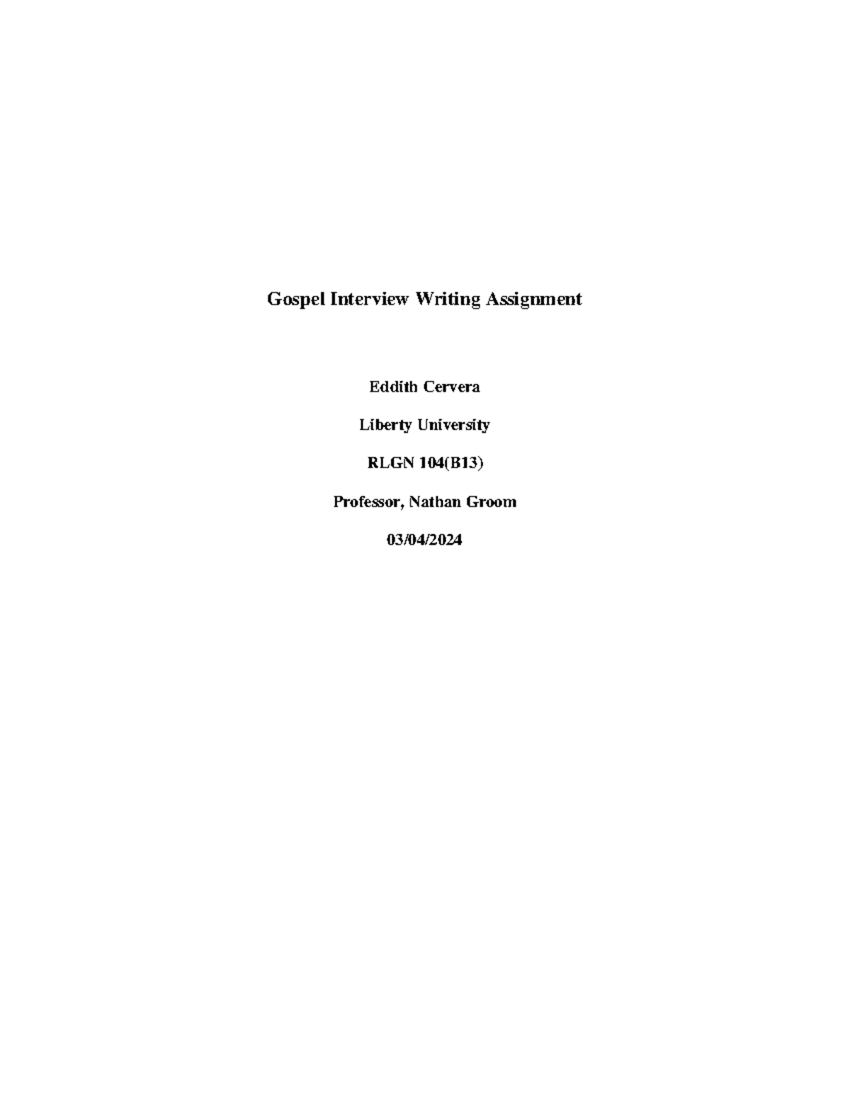 Gospel Interview Writing Assignment - These methods are based on ...